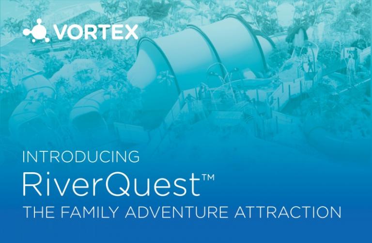 Vortex Introduces RiverQuest™ Family Adventure | Vortex